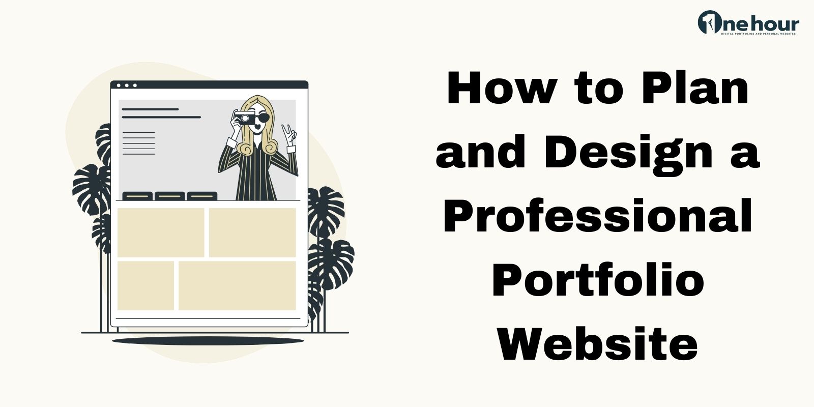 How to Plan and Design a Professional Portfolio Website: Step-by-Step Guide